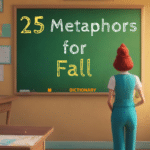 25 Metaphors for Fall