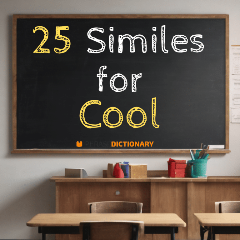25 Similes for Cool