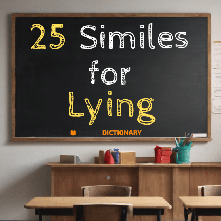 25 Similes for Lying
