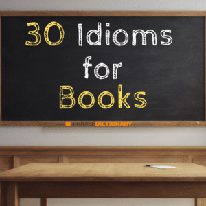 30 Idioms for Books