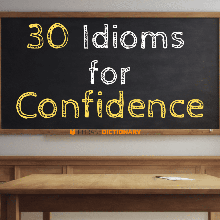 30 Idioms for Confidence