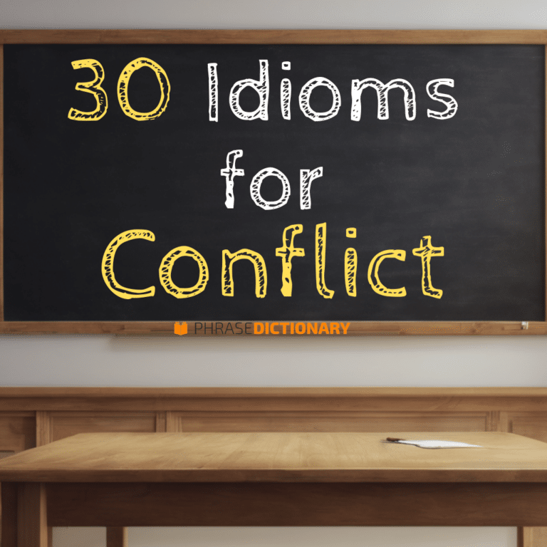 30 Idioms for Conflict