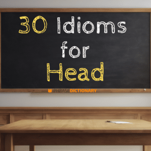 30 Idioms for Head