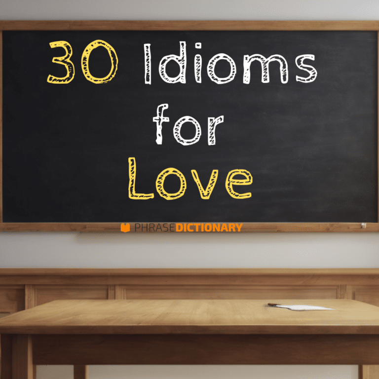 30 Idioms for Love