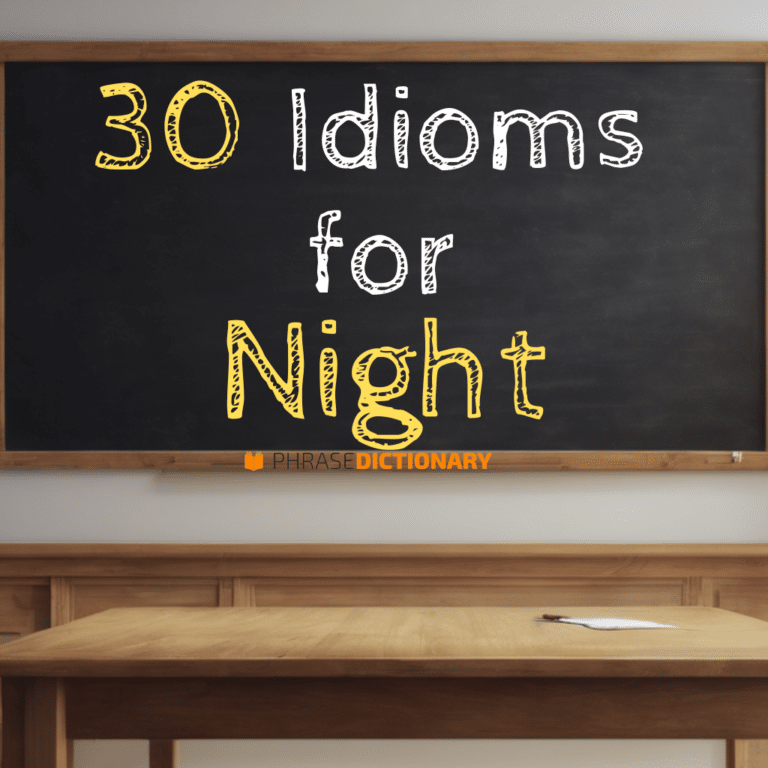 30 Idioms for Night