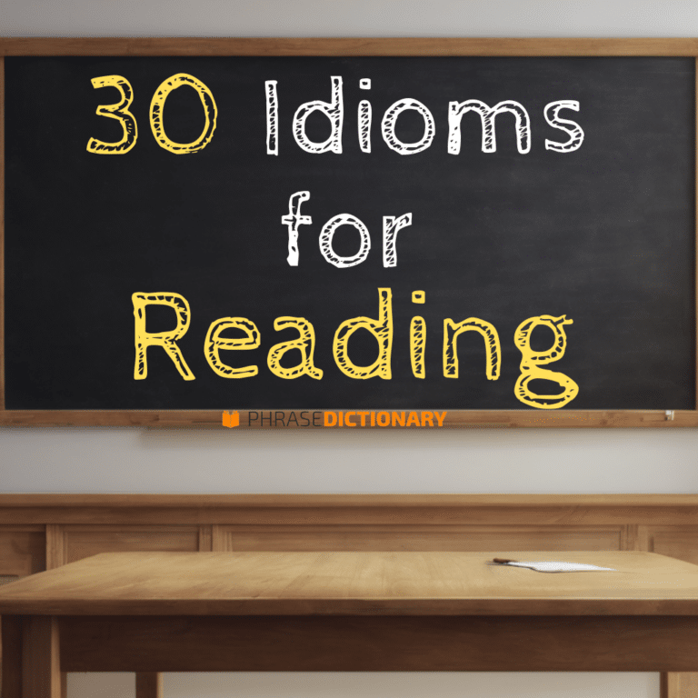 30 Idioms for Reading